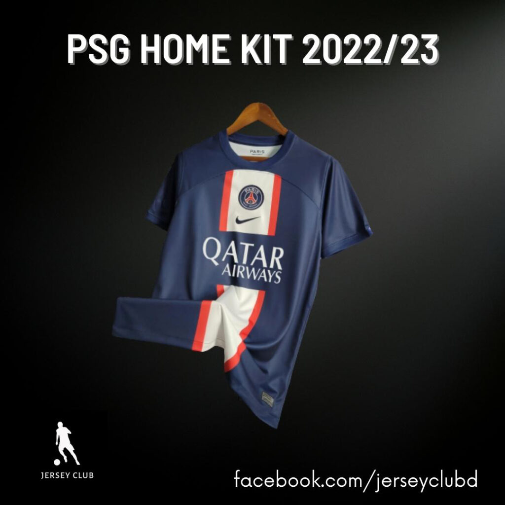PSG Home Kit 2022/23 - Jersey Club BD